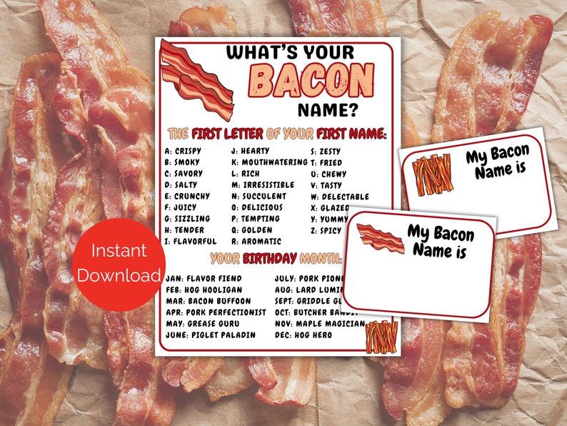 What's Your Bacon Name Game + Name Tags, National Bacon Day Game, Bacon ...