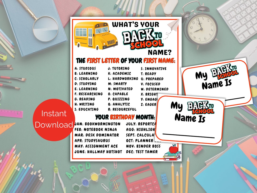 What's Your Back to School Name Game + Name Tags, First Day of School ...