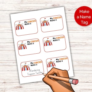 What's Your Circus Name Game + Name Tags, What's Your Carnival Name ...
