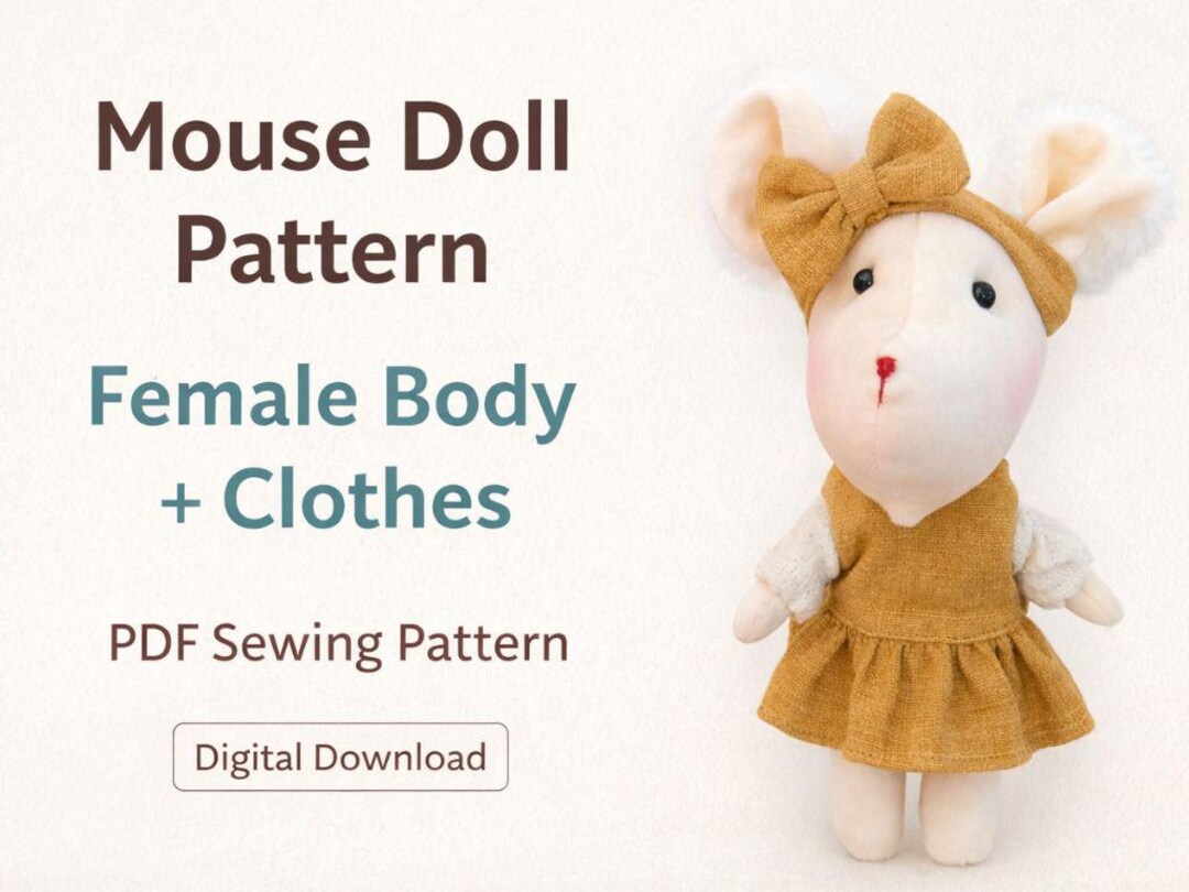 Female Mouse Doll Pattern | Cute Doll Sewing PDF | Dress Pattern ...