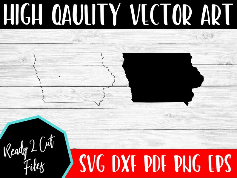 Iowa Outline SVG Files Iowa Cut Files Laser File CNC United States DXF ...
