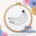 Printable Banana Embroidery Design, Fun DIY Project for Tropical Fruit ...