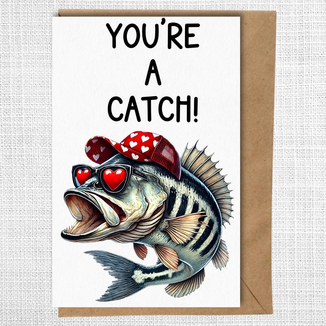 You're a Catch Valentines Day Card, Fishing Card, for Husband, for ...