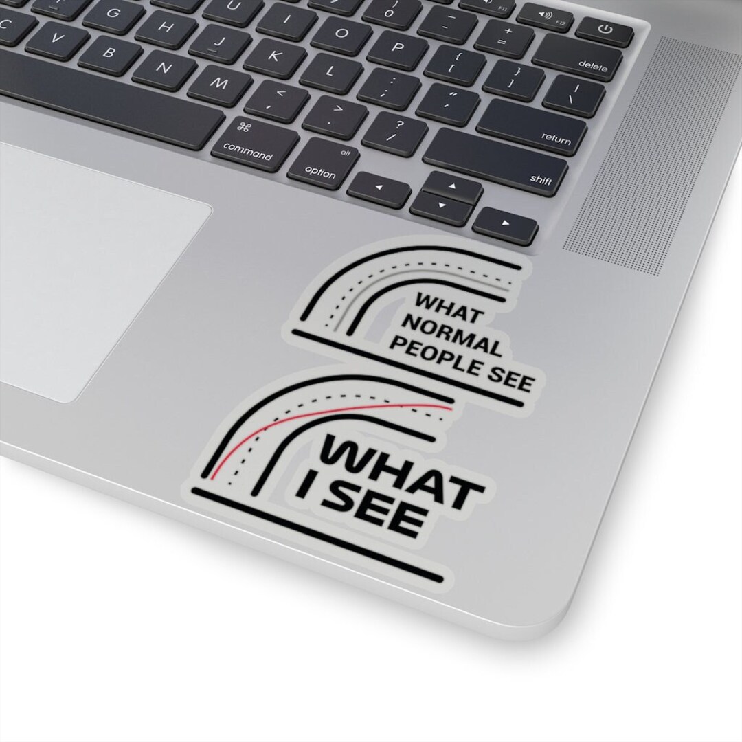 F1 Funny Meme Sticker What Normal People See VS What I See Funny Car ...