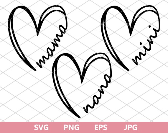 Heart Bundle Svg Sketch Heart Svg Mama Mini Heart Svg Nana - Etsy