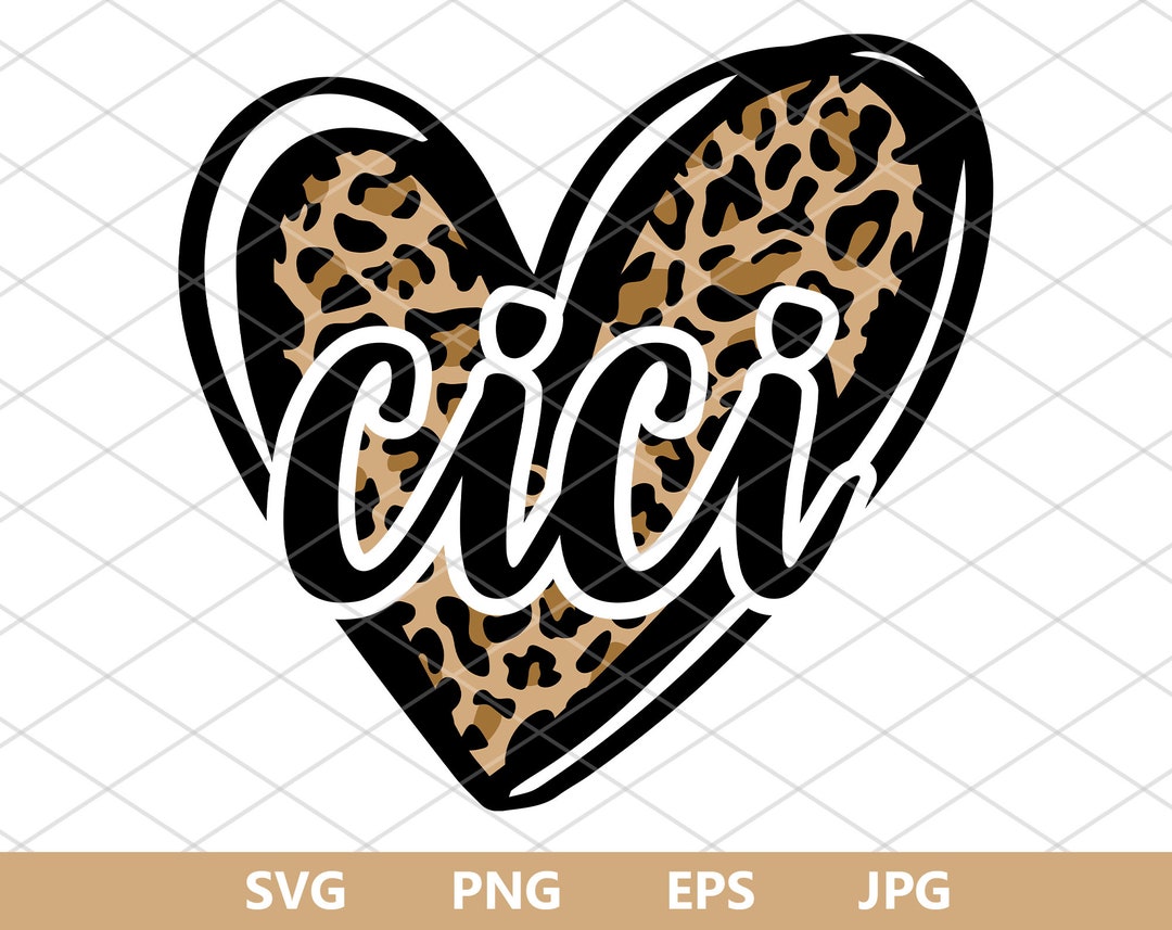 Cici Leopard Heart Svg, Heart Svg, Love Svg, Cheetah Svg, Cici Svg ...