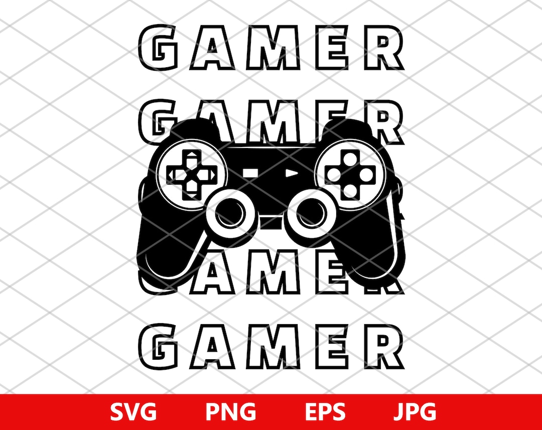 Gamer Svg, Games Svg, Gamer Day Svg, Video Game Svg, Kids Svg, Gaming ...