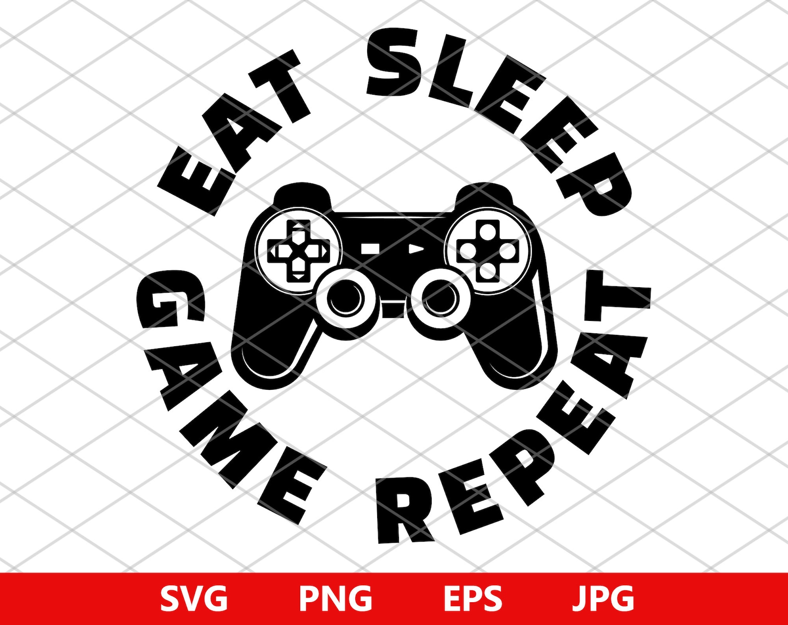 Eat Sleep Game Repeat Svg Gamer Svg Nerd Gaming Svg Video | Etsy
