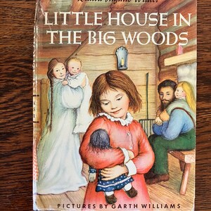 Little House in the Big Woods by Laura Ingalls Wilder / Hardback 1953 ...