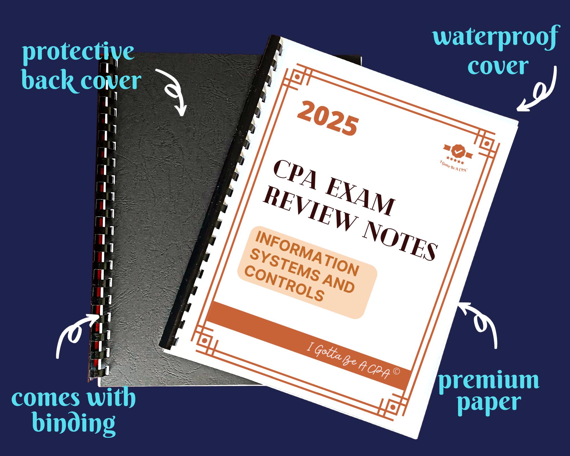 2025 | CPA Exam Review Notes - ISC | Printed & Shipped | Information ...