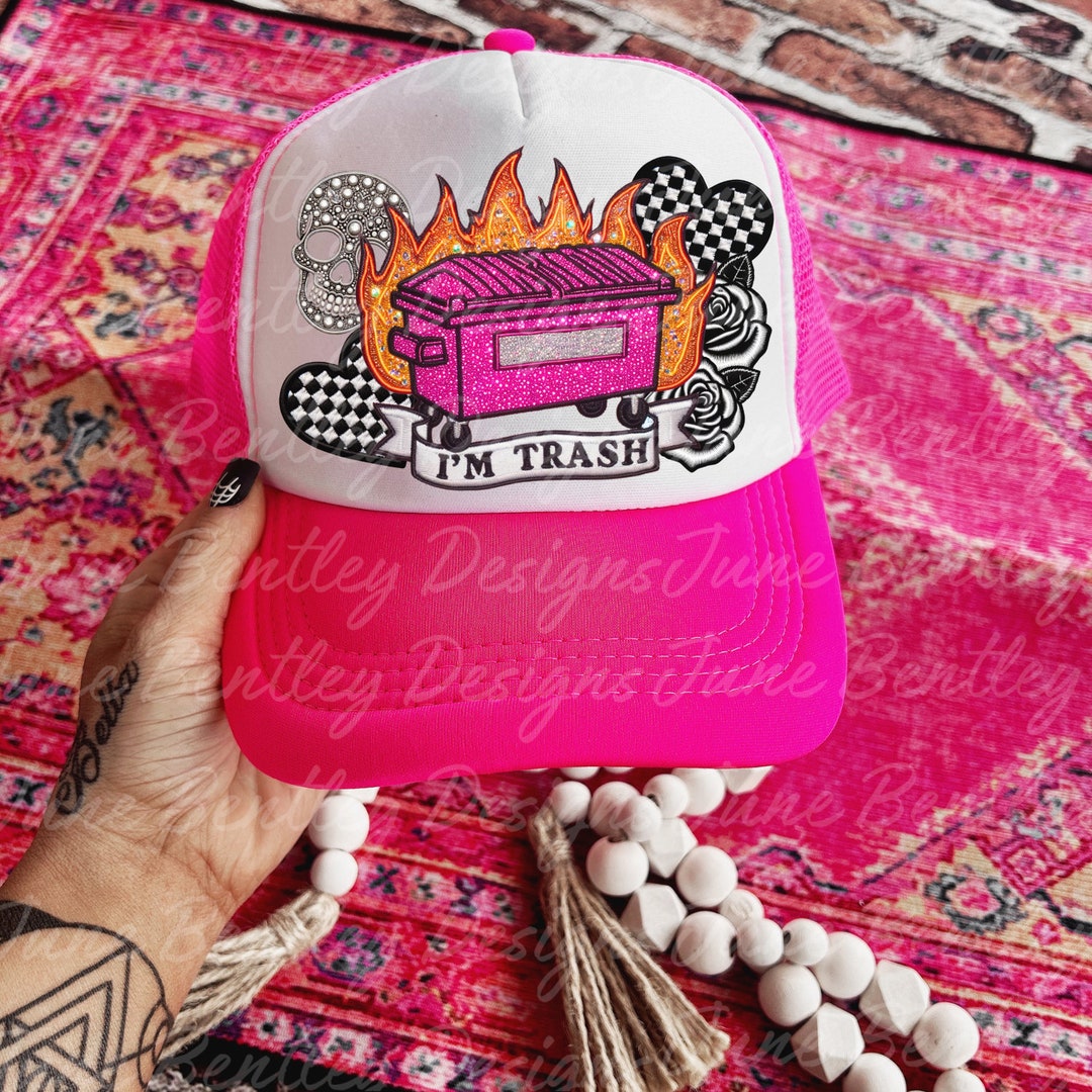 I’m Trash Dumpster Fire Club Hat Patch PNG Design ONLY No Hat Included ...