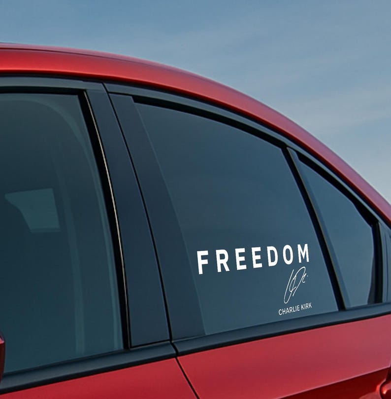 Freedom Charlie Kirk Vinyl Decal - Signature Edition - in Memory of ...