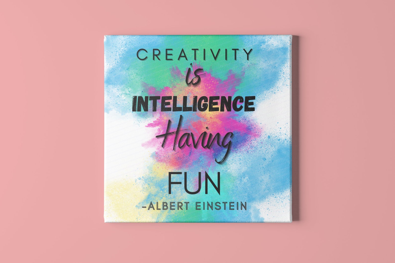 Creativity is Intelligence Having Fun Canvas Wall Art Free - Etsy UK