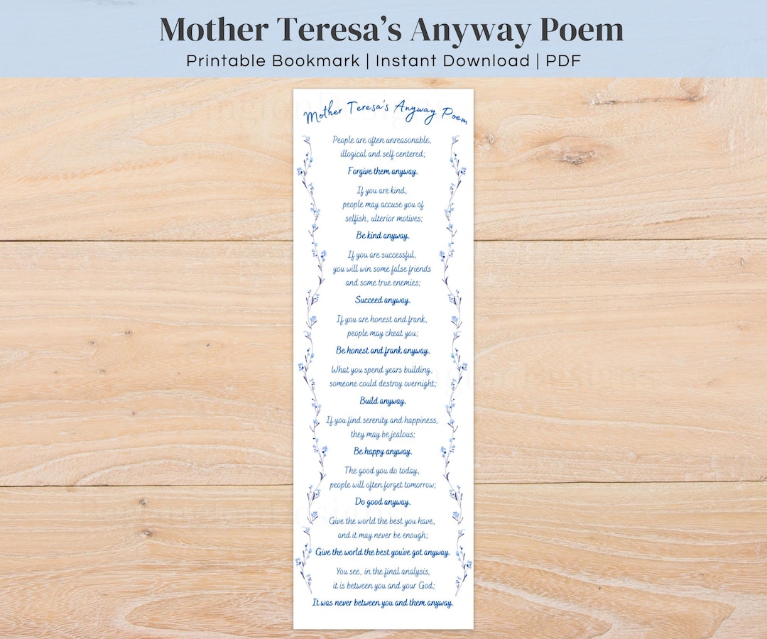 Mother Teresa's Anyway Poem Printable Bookmark, Instant Download PDF ...
