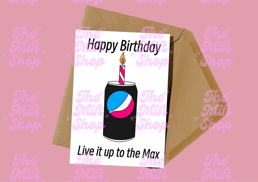 Pepsi Max Lover - Birthday Card - Etsy
