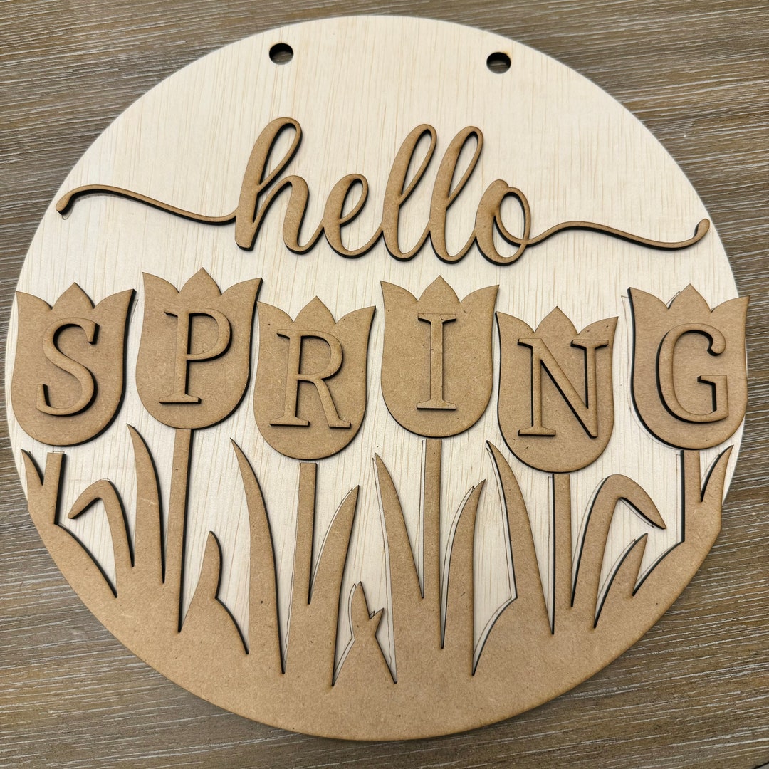 Hello Spring Wall Sign, DIY Craft, DIY Wall Signs, Spring Wall Decor ...