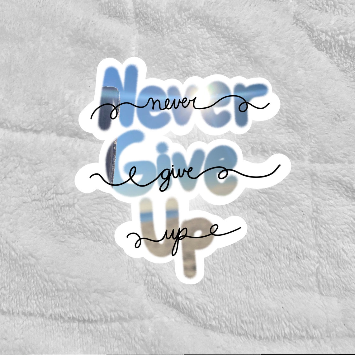 Never Give Up Sticker Motivational Sticker Inspirational | Etsy