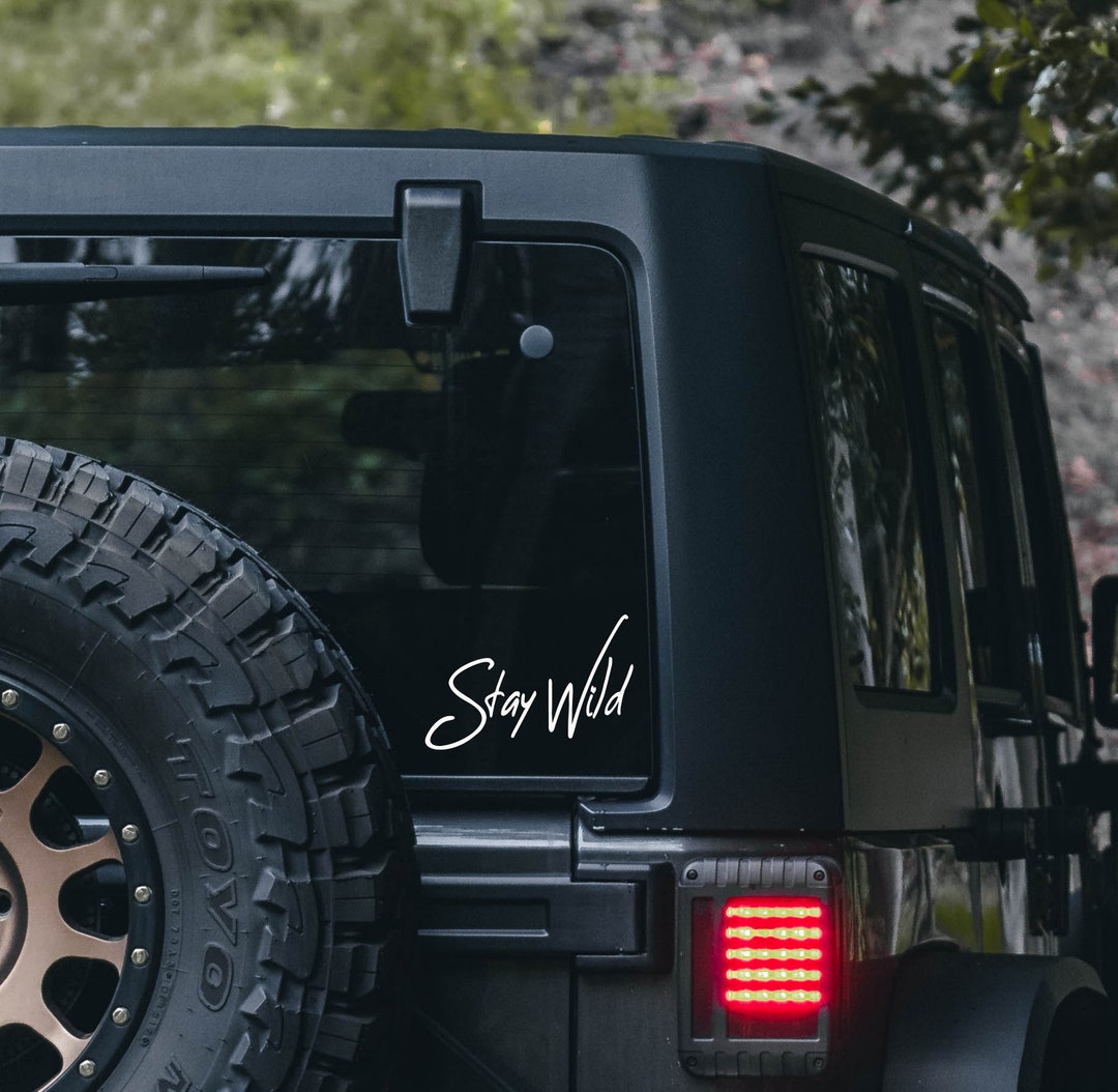 Stay Wild Car Decal, Simple Signature Car Sticker, Car Decal - Etsy
