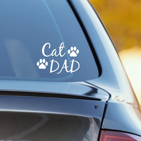 Cat Dad Car Decal Fur Dad Decal Cat Daddy Decal Fur Daddy | Etsy