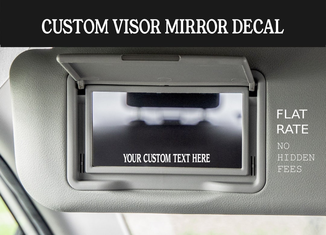 Custom Car Vanity Mirror Decal, Visor Mirror Decal, Car Mirror Decal ...