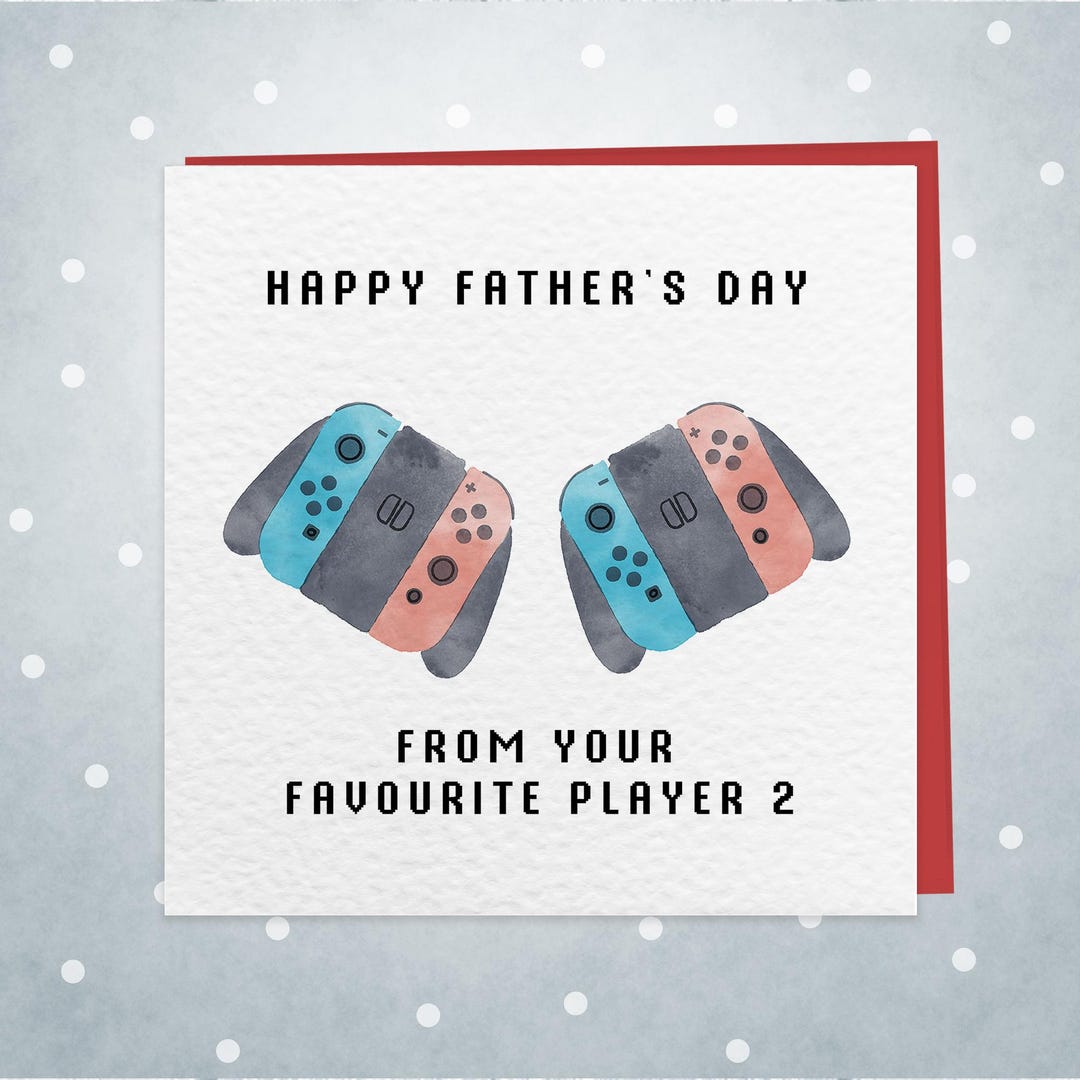 Happy Father’s Day Gamer Card | From Your Favourite Player 2 | Funny ...