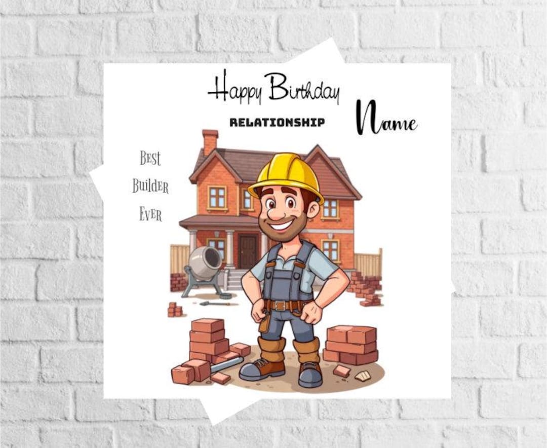 Personalised Birthday Card for a House Builder, Bricklayer, Brickie ...