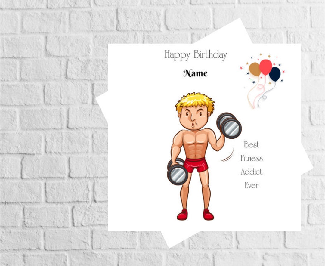 Personalised Birthday Card for a Gym Addict Fitness Addict - Etsy
