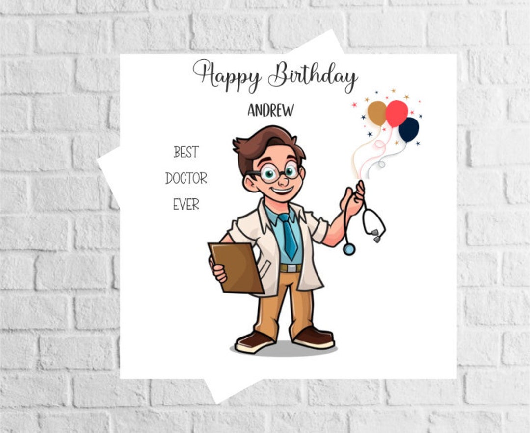 Personalised Birthday Card for an Doctor, Happy Birthday Doctor ...