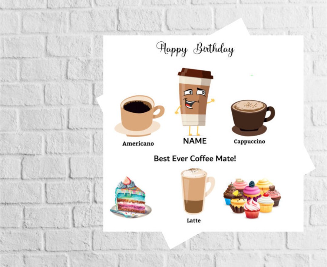 Personalised Birthday Card for a Coffee Loving Friend - Etsy UK