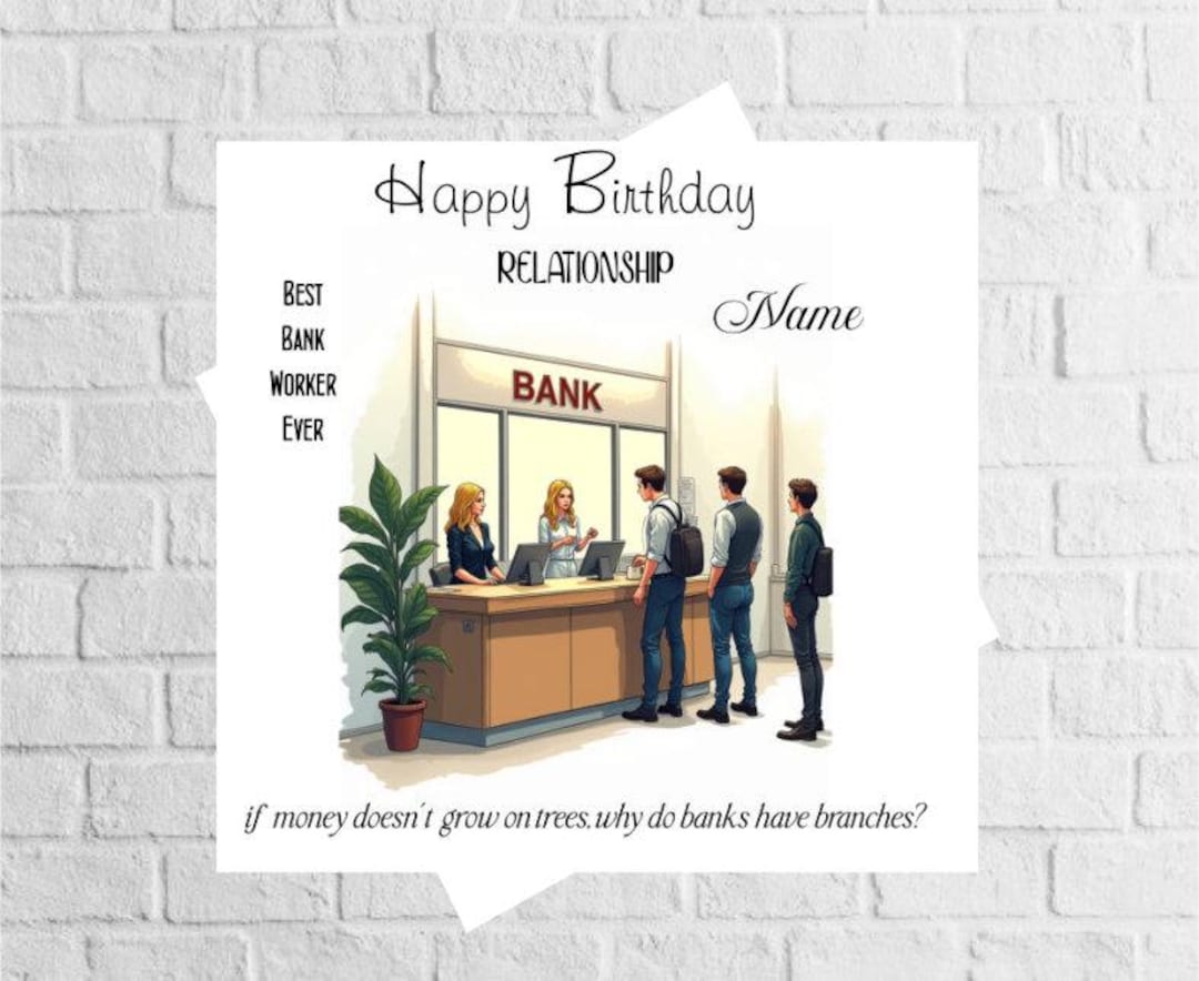 Personalised Birthday Card for a Bank Worker, Bank Teller, Bank Manager ...