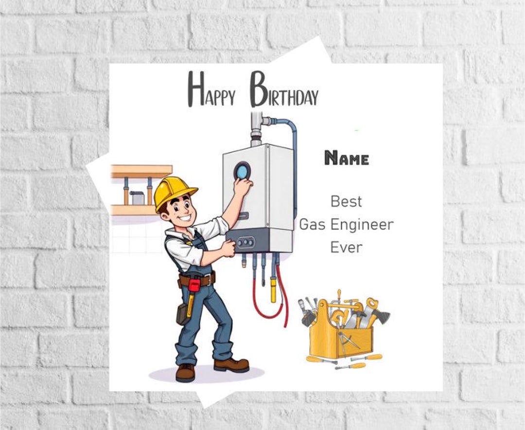 Personalised Birthday Card for a Gas Engineer, Gas Fitter, Apprentice ...