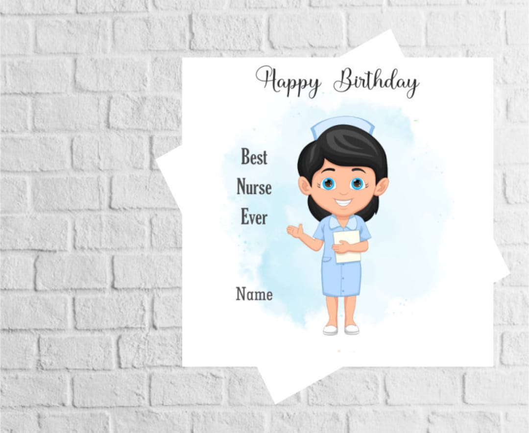 Personalised Birthday Card for a Nurse, Happy Birthday Nurse ...
