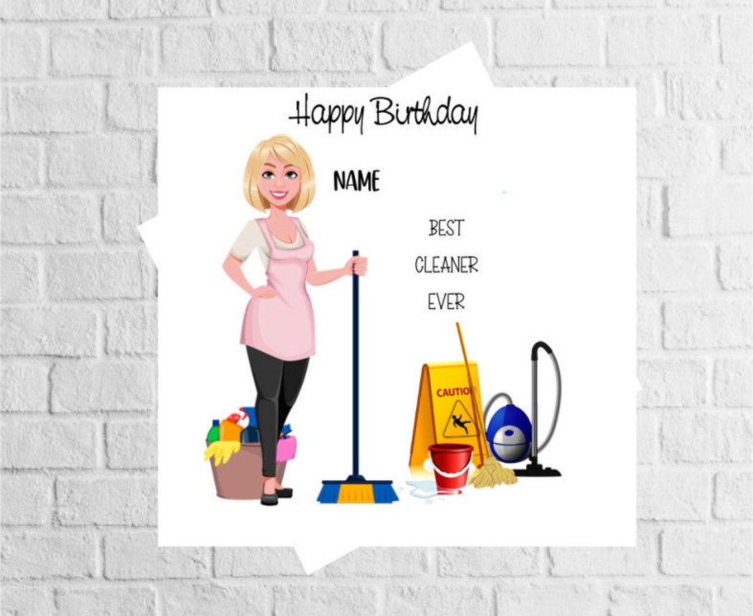Personalised Birthday Card for a Cleaner Happy Birthday Cleaner Happy ...