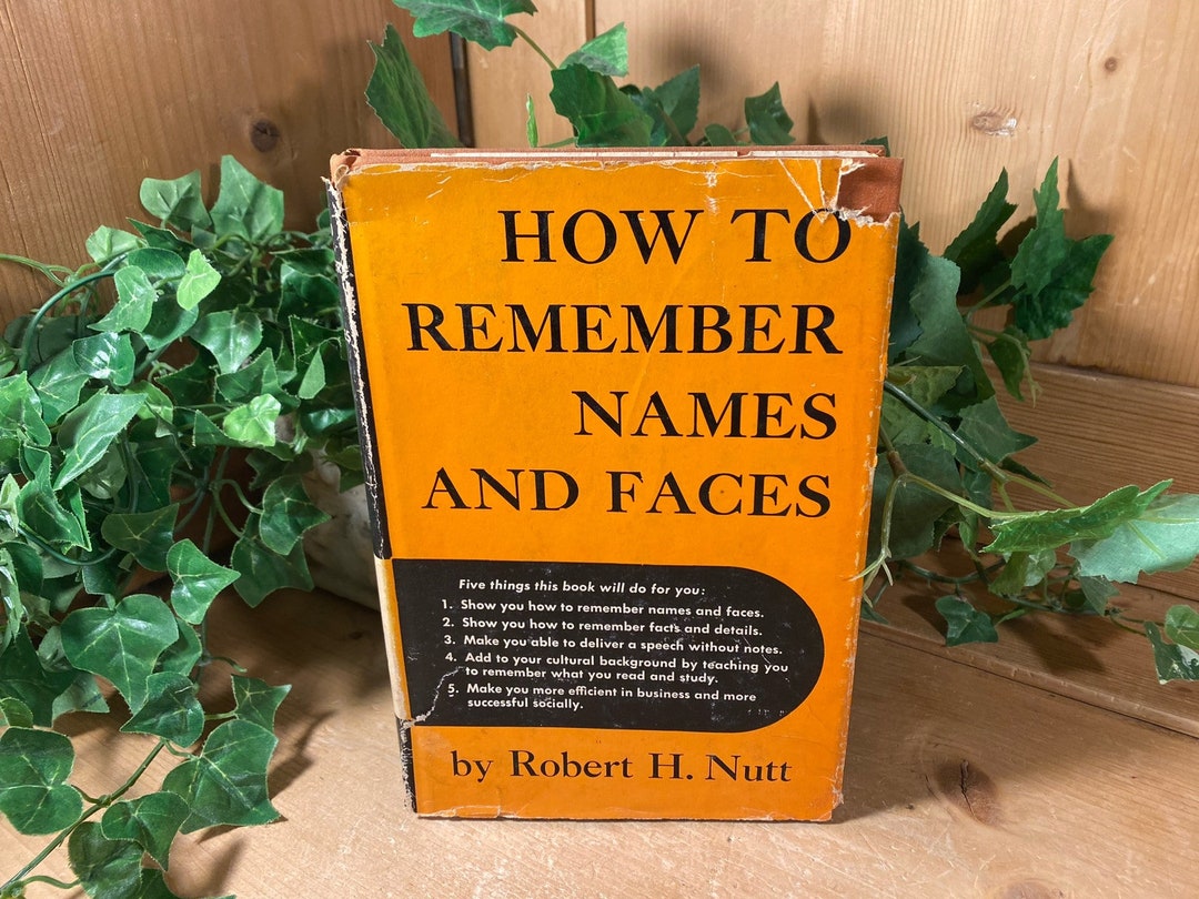 Vintage How to Remeber Names and Faces Hardcover Book | Robert H Nutt | 1951 | Self Help Book ...