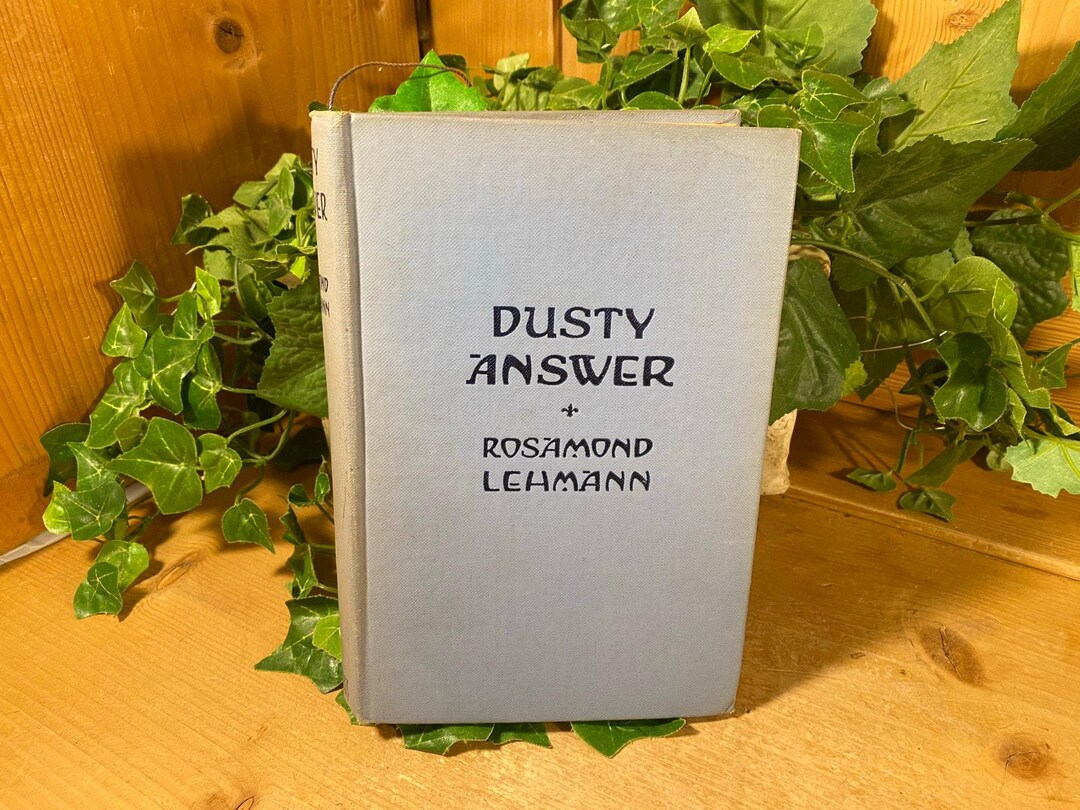 Vintage Book: Dusty Answer | 1927 | Rosamand Lehmann | Henry Holt and ...