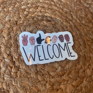 Welcome Sign Language Sticker Water Resistant Die-cut - Etsy