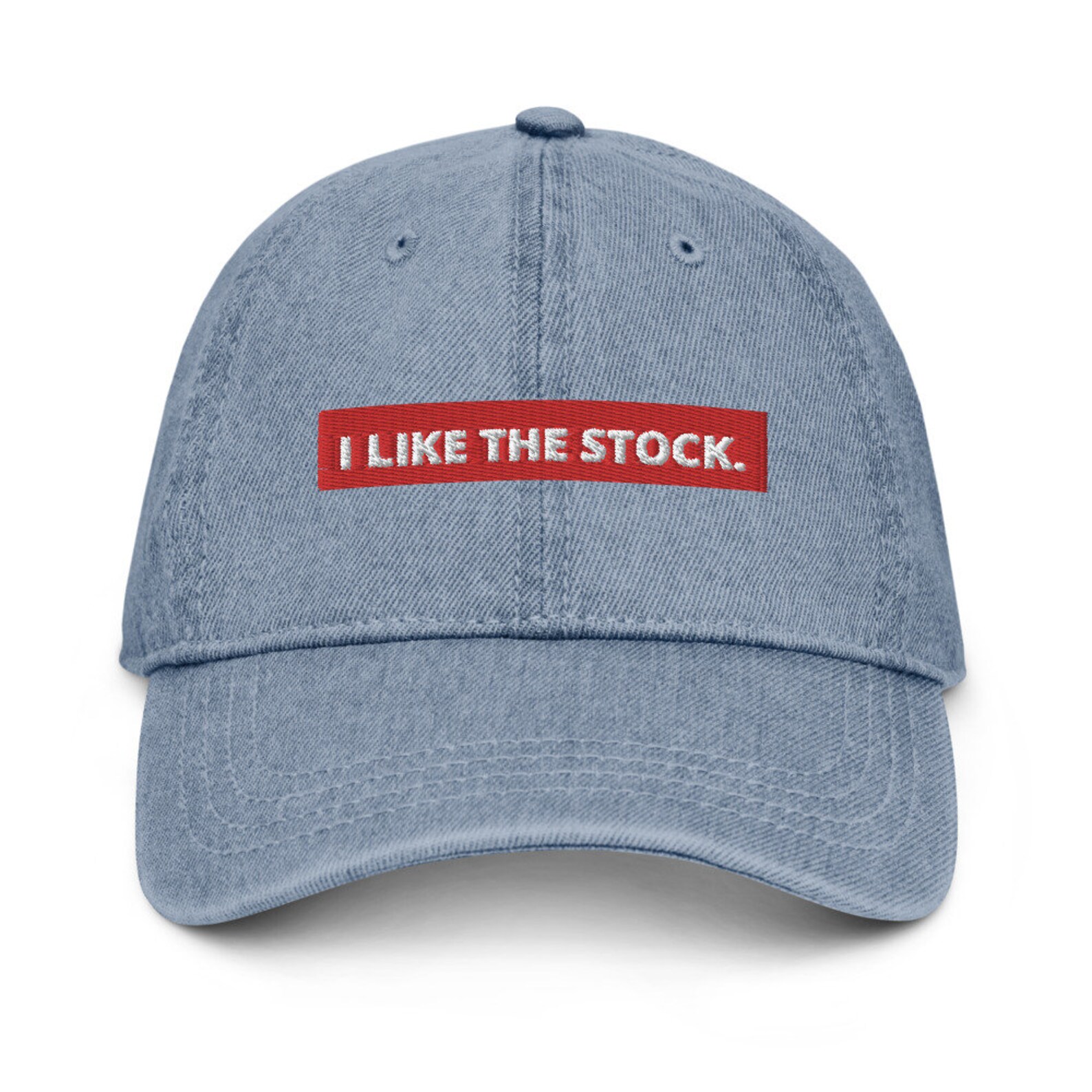 I Like the Stock Denim Hat | Stock Trader, Stocks, Investor, Early ...