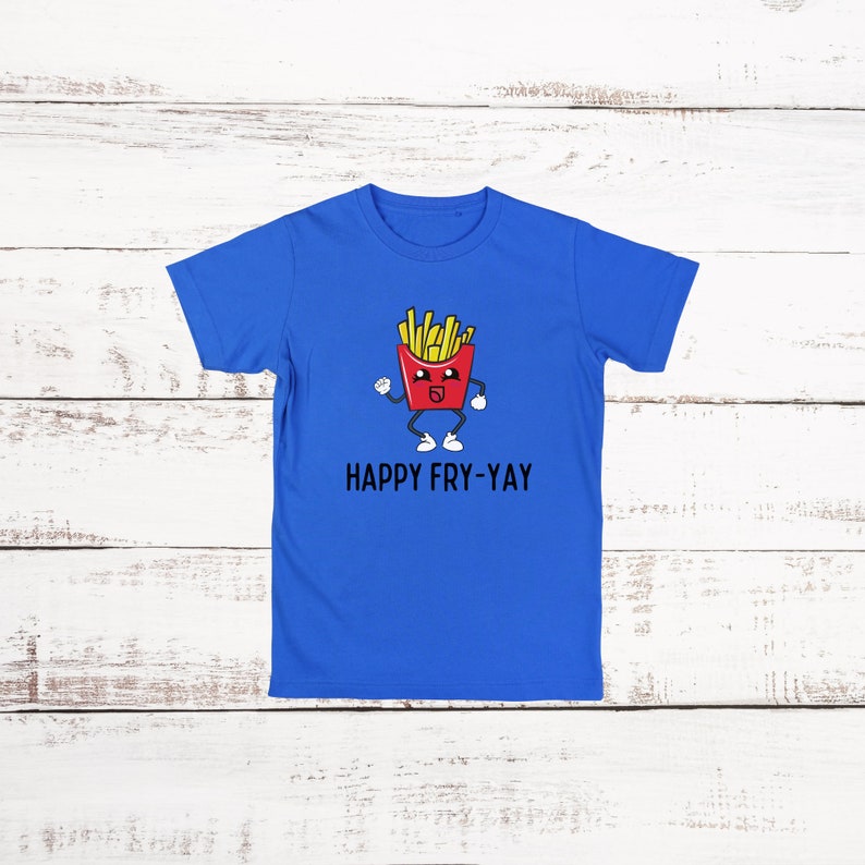 Happy Fry-yay, PNG File for Tshirts, Transparent PNG File, Instant ...