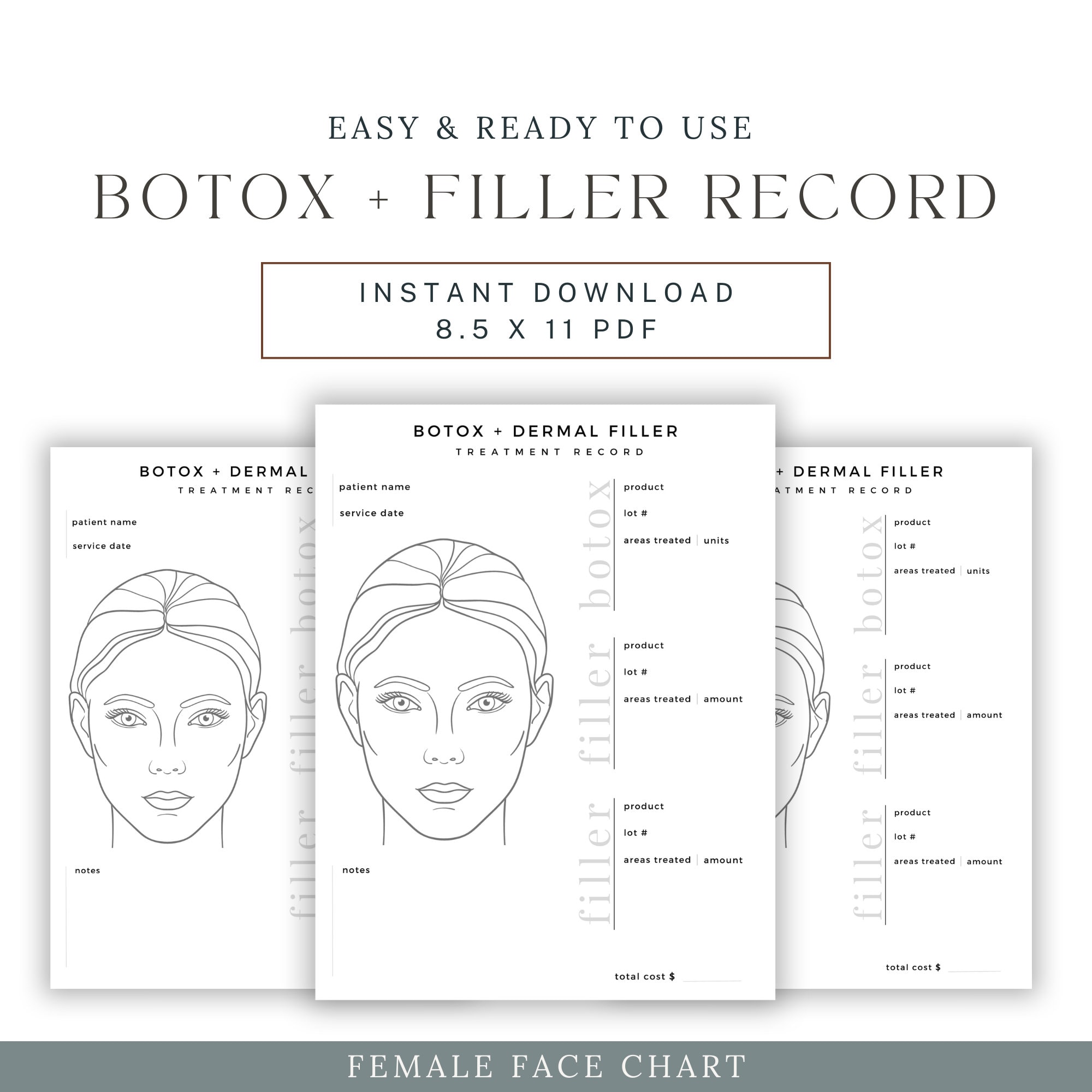 BOTOX + Dermal Filler, Treatment Record, Patient Record, BOTOX, Dermal ...