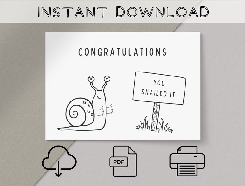 Congratulations You Snailed It, Funny Congratulations Card, Funny ...
