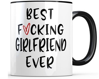 Best Girlfriend Ever Girlfriend Coffee Mug Funny Gag Gift - Etsy