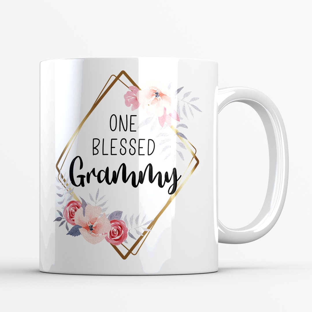One Blessed Grammy Mug, Floral Coffee Mug for Grammy, Grandma Gifts ...