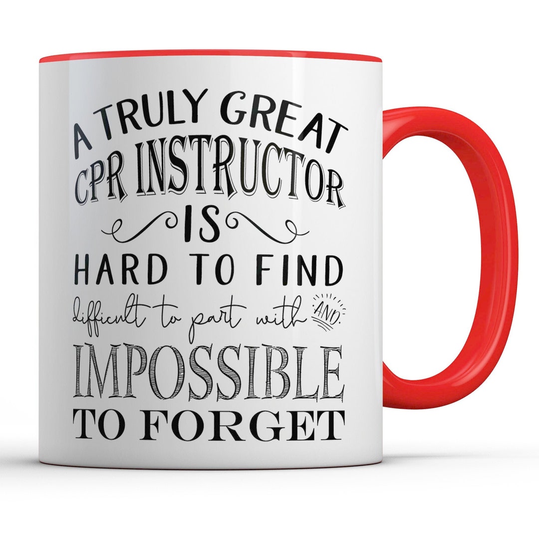 CPR Instructor Gift for CPR Teacher, A Truly Great CPR Instructor is ...