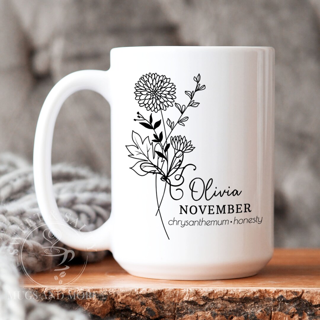 November Birthday Gift, Personalized Birth Flower Mug for Her ...