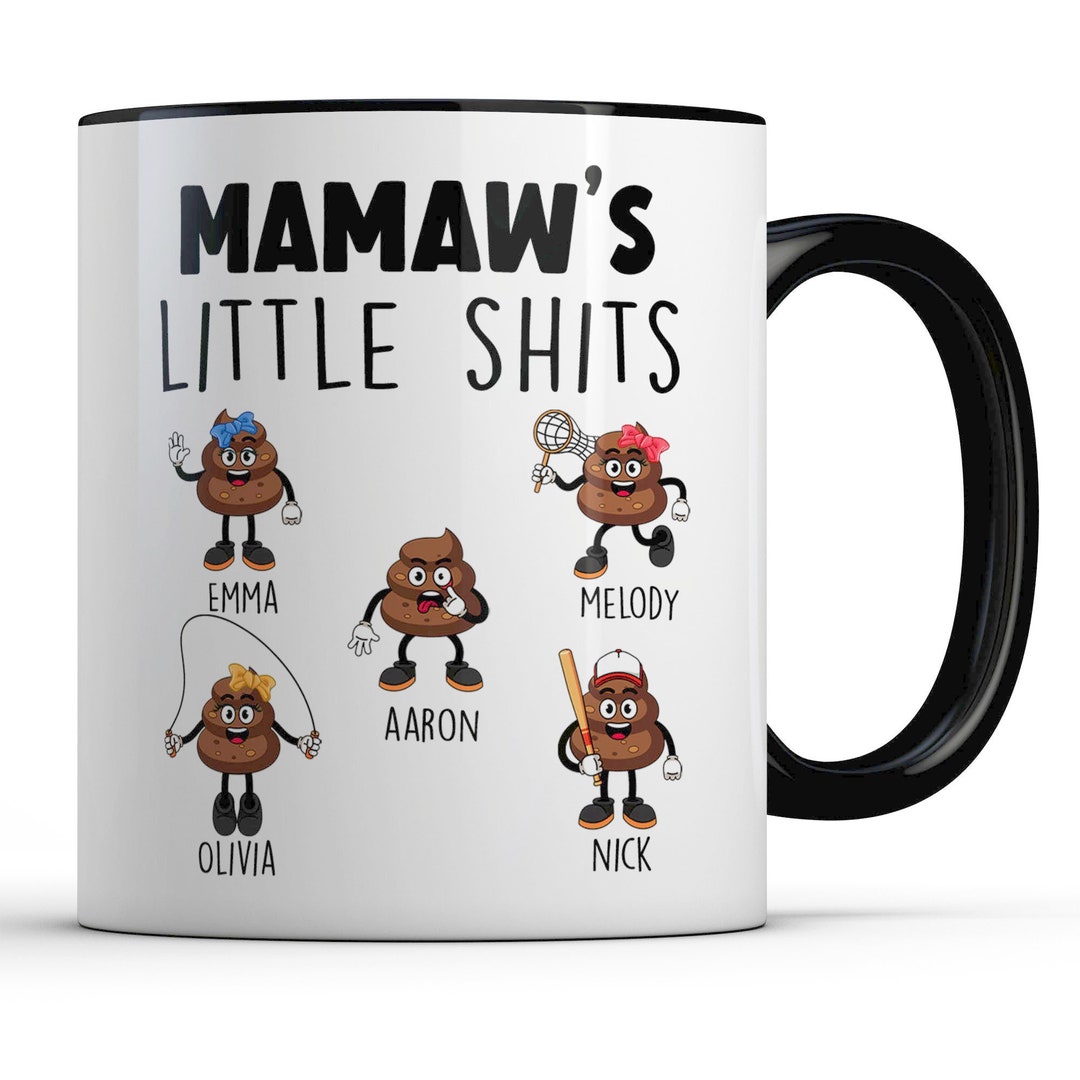 Mamaw Gifts for Mamaw Mug, Mamaw's Little Shits Mug, Funny Mothers Day ...