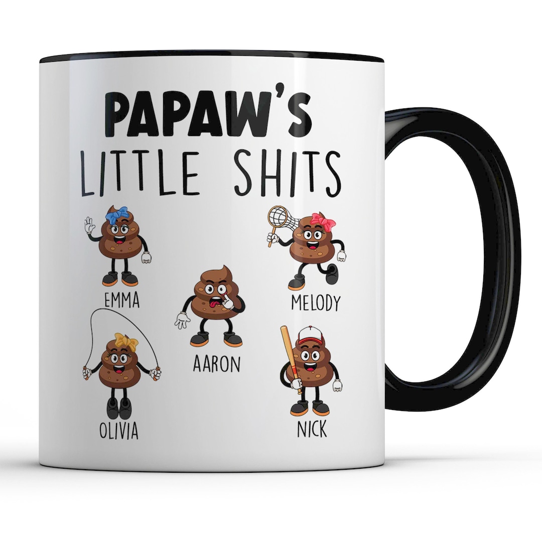 Papaw Gifts for Papaw Mug, Papaw's Little Shits Mug, Funny Fathers Day ...