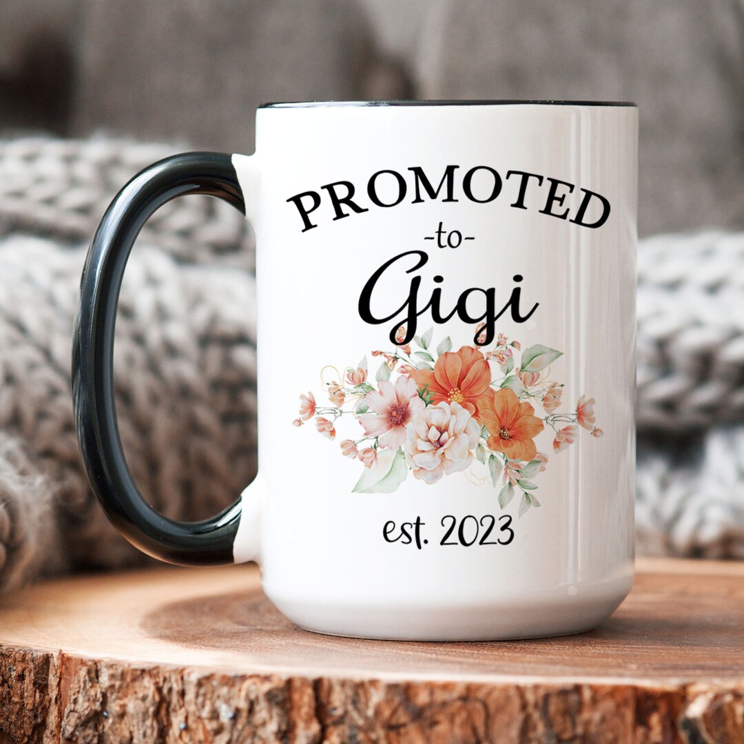 Promoted to Gigi Mug, Pregnancy Announce Gift for Soon to Be Gigi ...