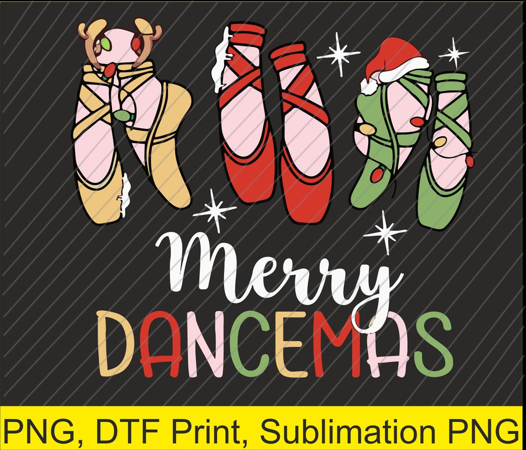 Merry Dancemas Dancer Christmas PNG Digital Download DTF Print - Etsy