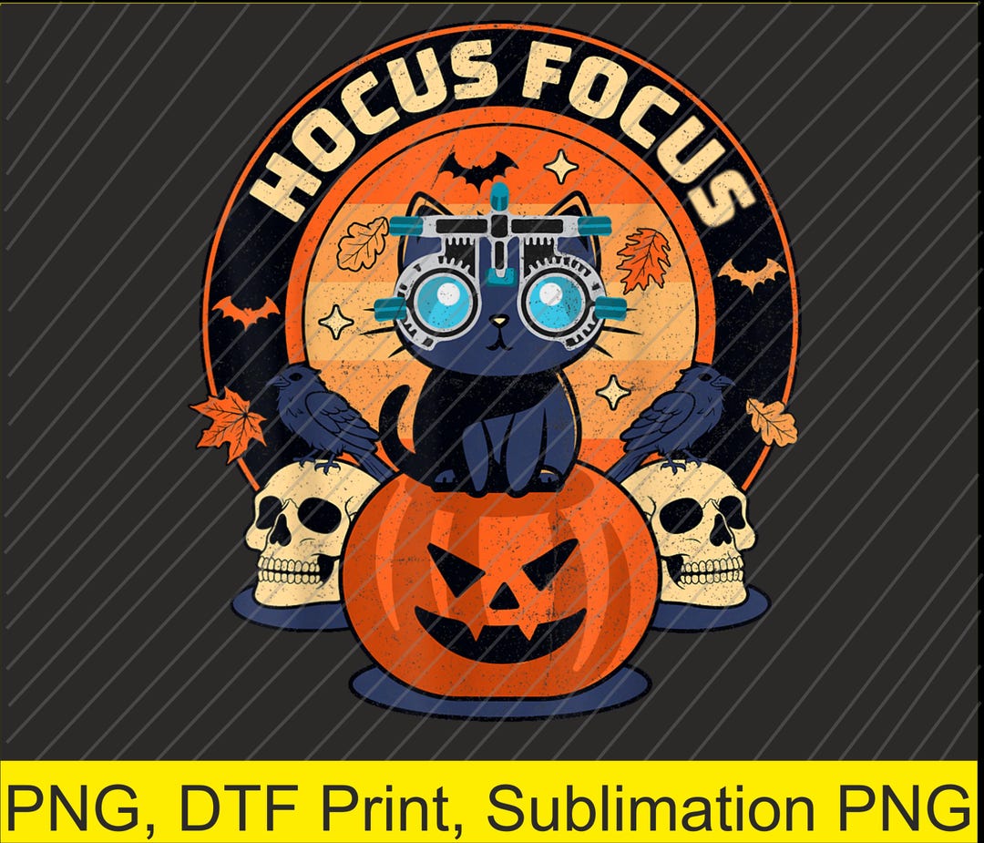 Hocus Focus Optometry Halloween Optometrist Eye Doctor Cat PNG Digital ...