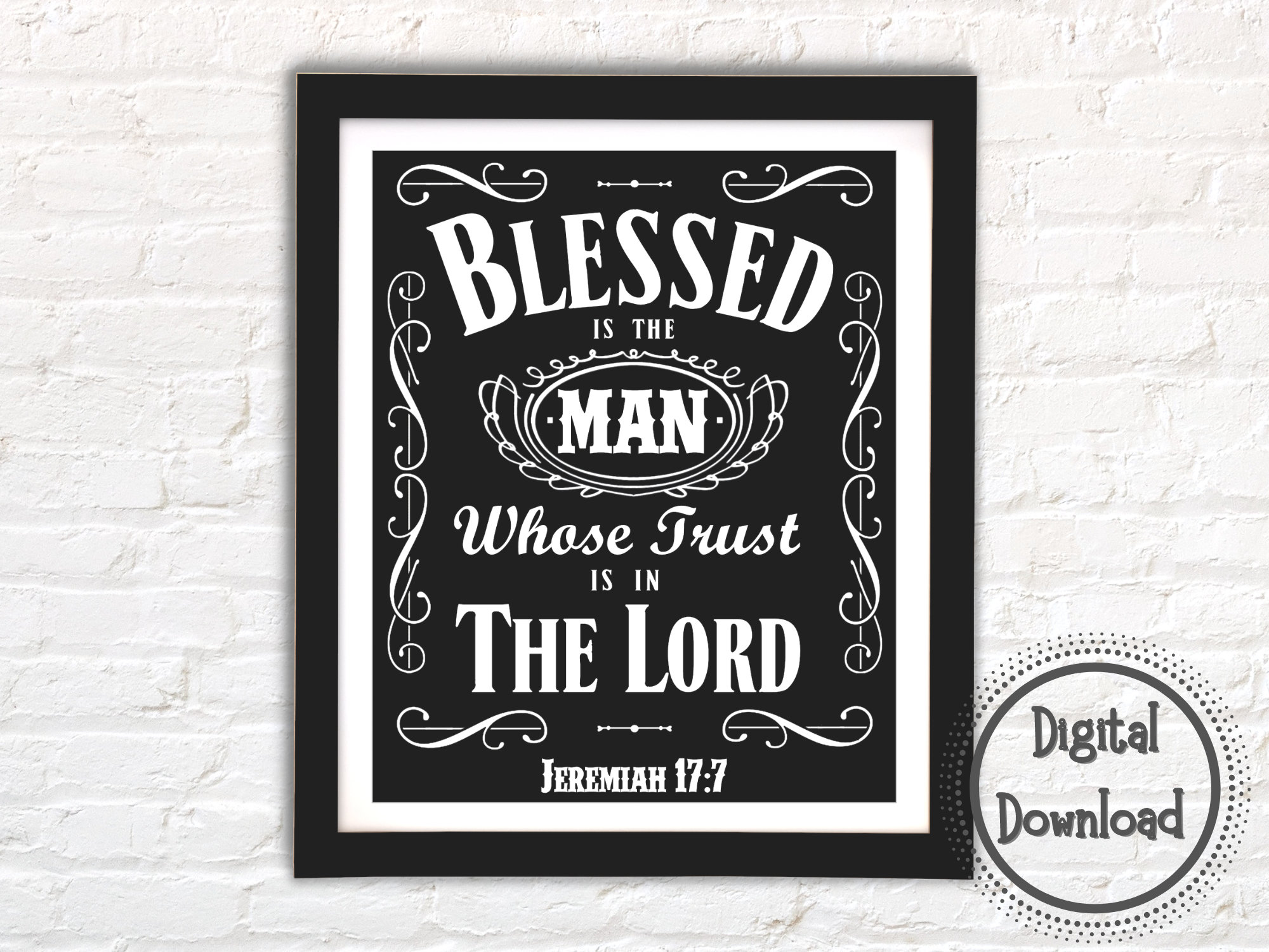 Blessed is the Man Whose Trust is in the Lord, Jeremiah 17:17 Digital ...